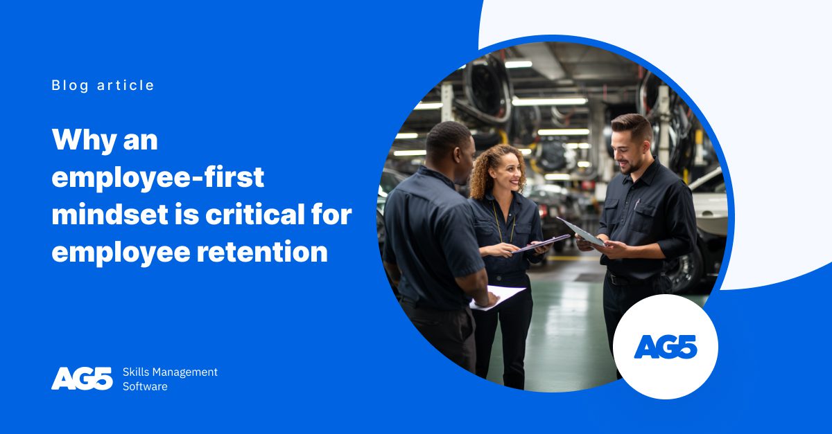 Boost Employee Retention with an Employee-First Mindset | AG5
