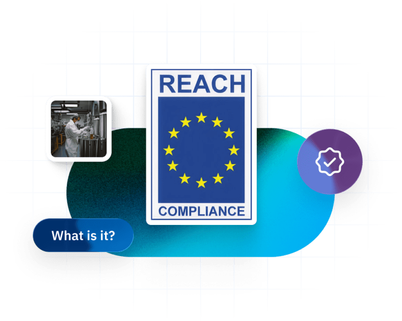 What Is REACH Compliance? A complete guide for manufacturers